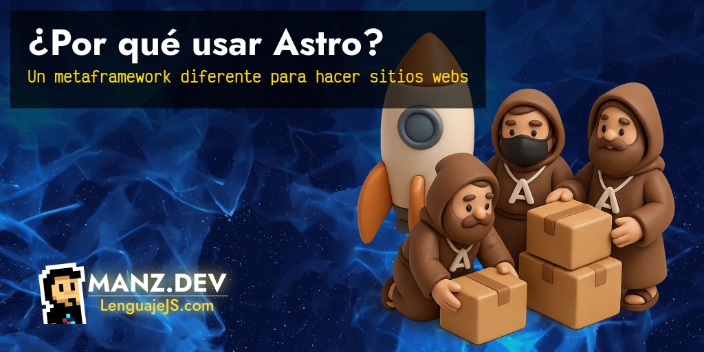 ¿Por qué usar Astro? - Javascript en español