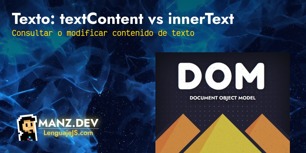 Texto: textContent vs innerText - Javascript en español - Lenguaje JS Texto: textContent vs innerText - Javascript en español - Lenguaje JS