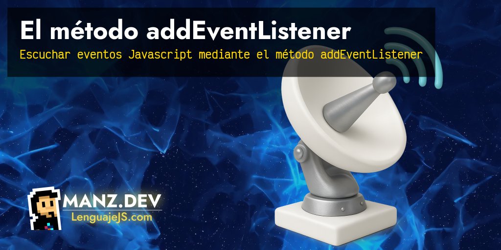 El método addEventListener - Javascript en español