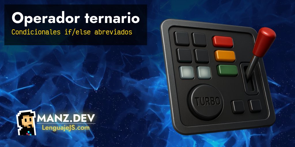 Operador ternario - Javascript en español