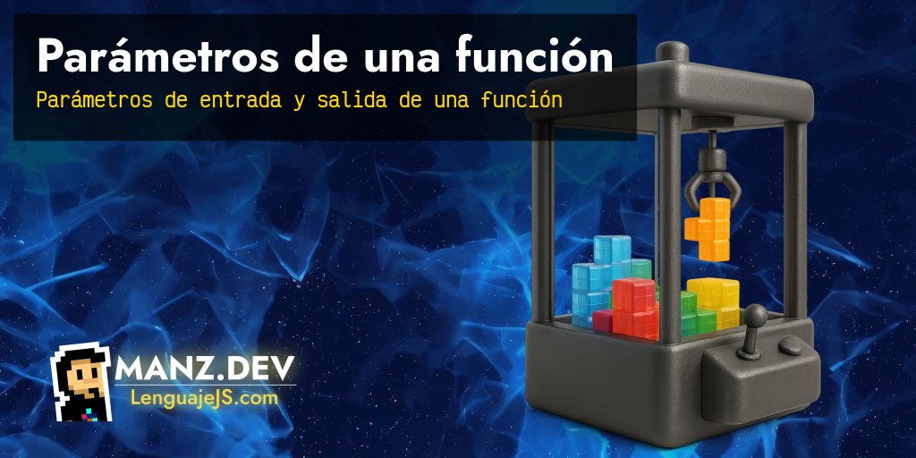 Parámetros de una función - Javascript en español