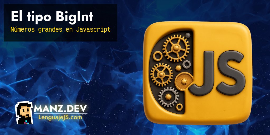 El Tipo Bigint Javascript En Español 