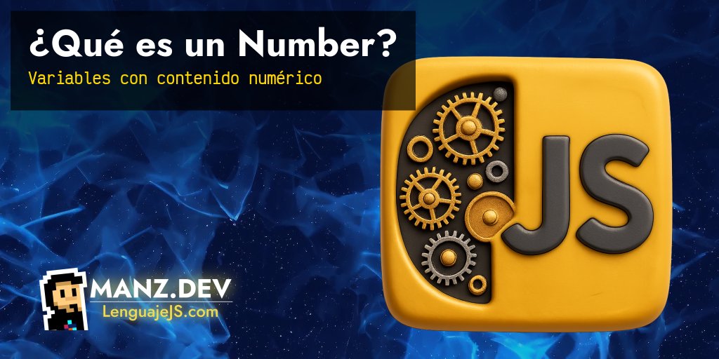¿Qué es un Number? - Javascript en español