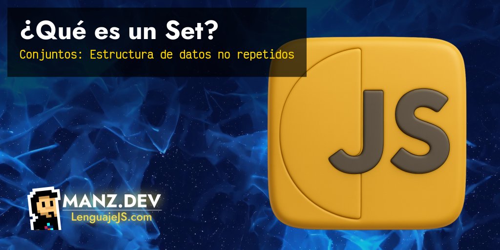 ¿Qué es un Set? - Javascript en español