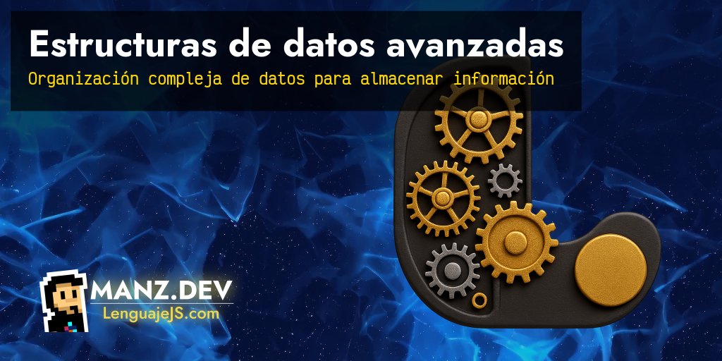 Estructuras de datos avanzadas - Javascript en español