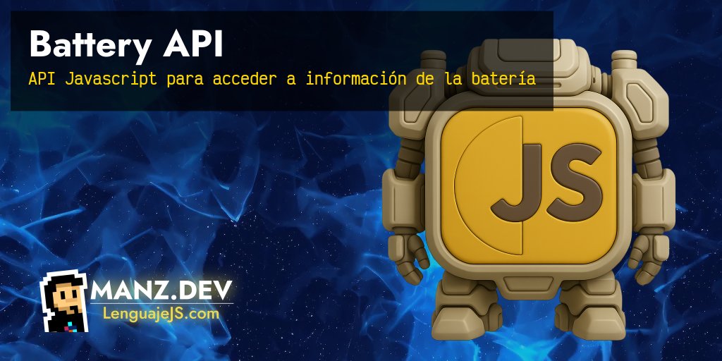 Battery API - Javascript en español Battery API - Javascript en español