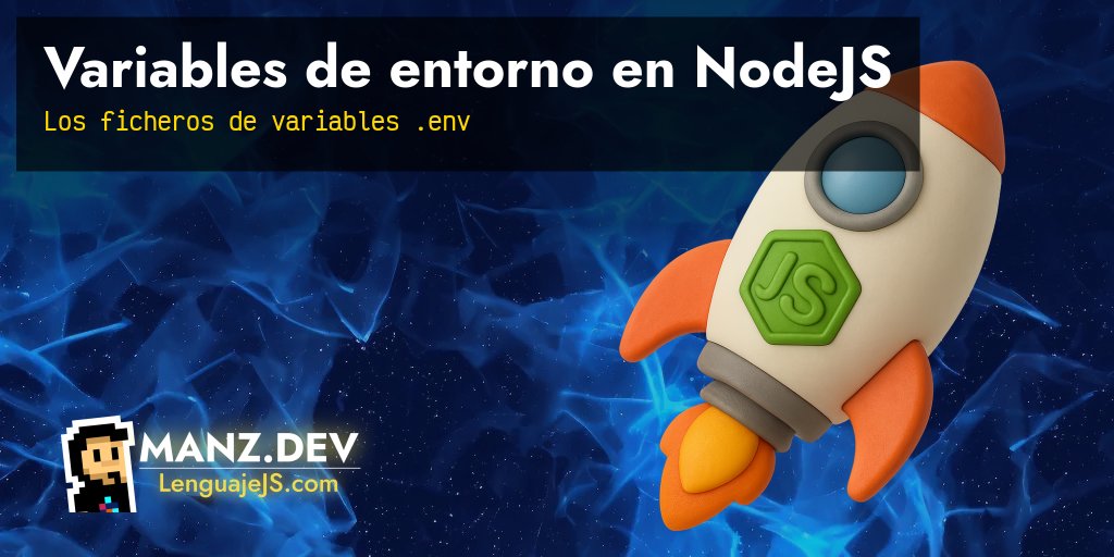Variables de entorno en NodeJS - Javascript en español - Lenguaje JS
