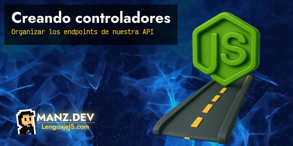Creando controladores - Javascript en español