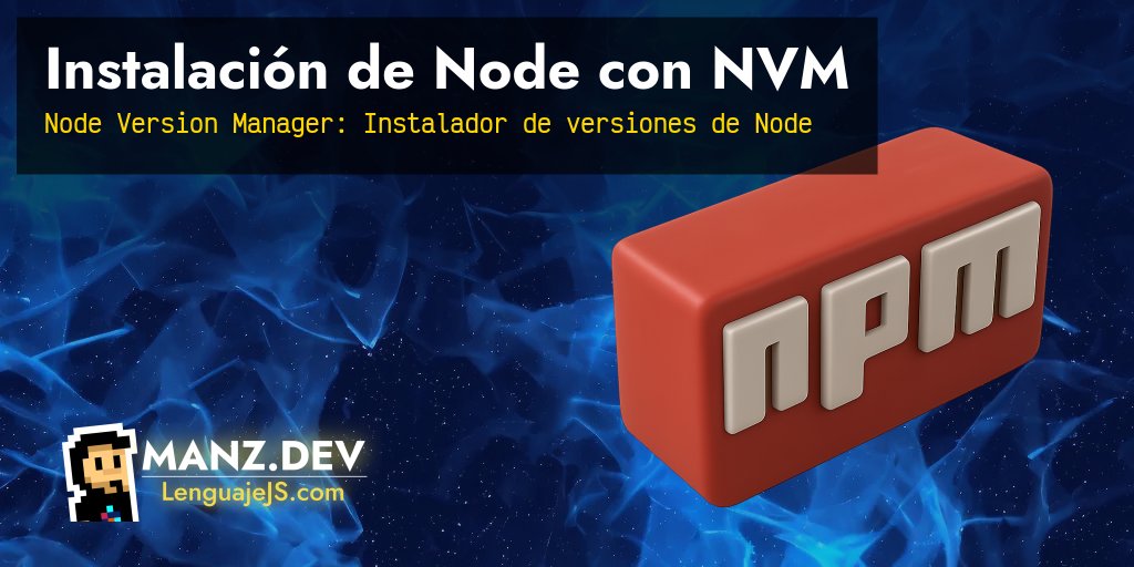 Instalación de Node con NVM - Javascript en español