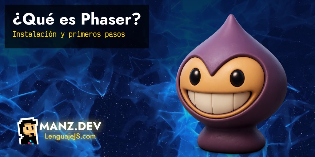 ¿Qué es Phaser? - Javascript en español