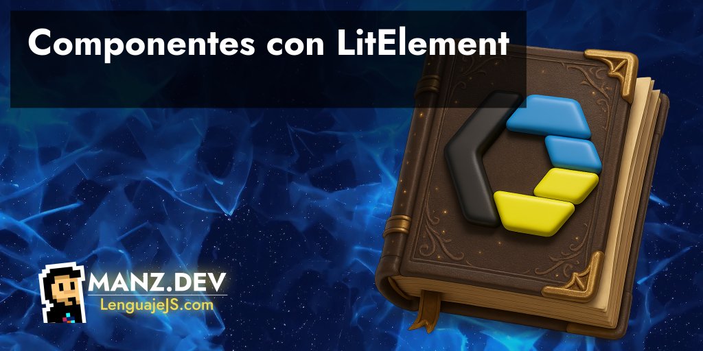 Componentes con LitElement - Javascript en español